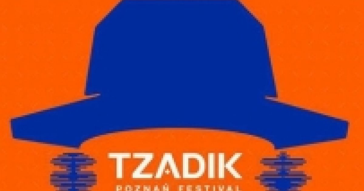 Tzadik Festival Treats | Event | Culture.pl